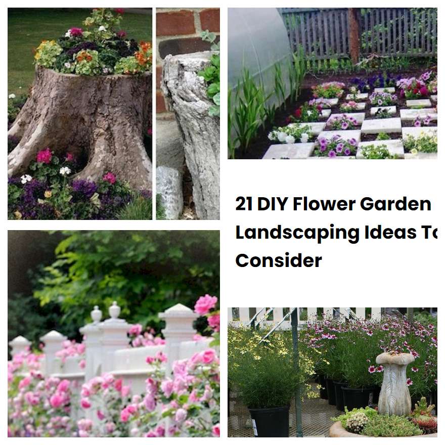 21 DIY Flower Garden Landscaping Ideas To Consider | SharonSable