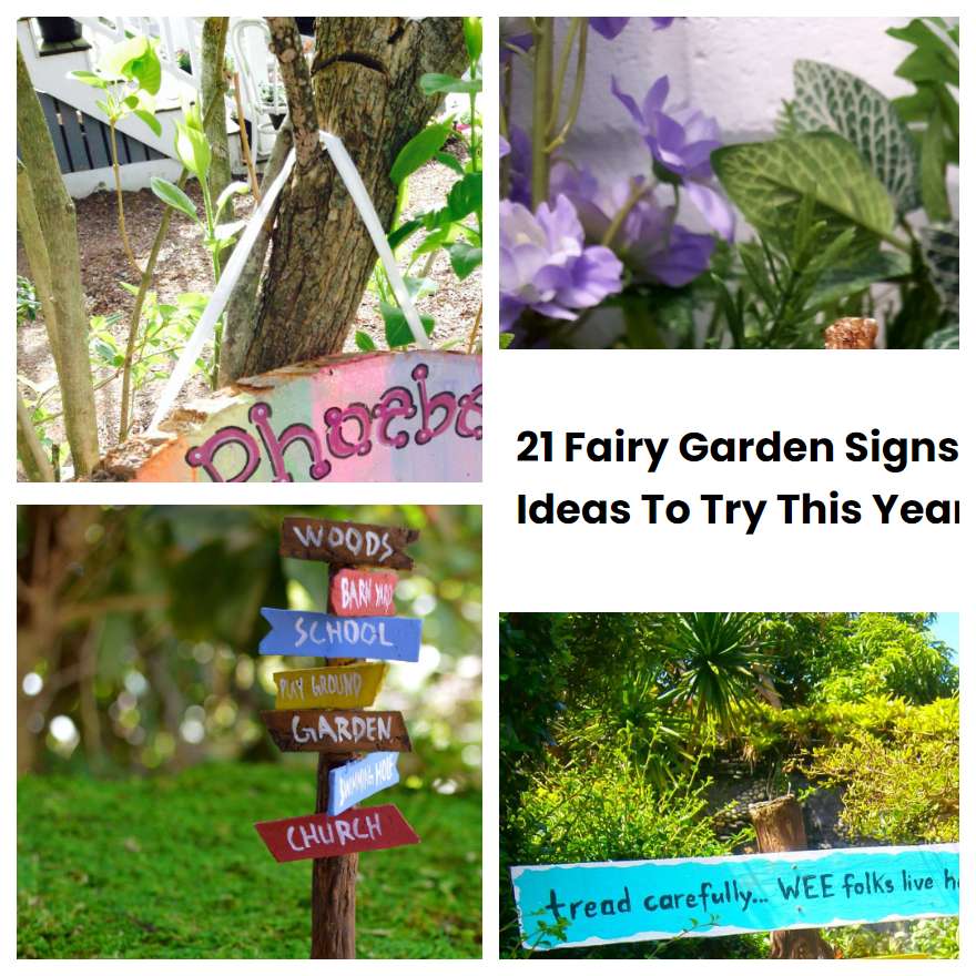21 Fairy Garden Signs Ideas To Try This Year | SharonSable