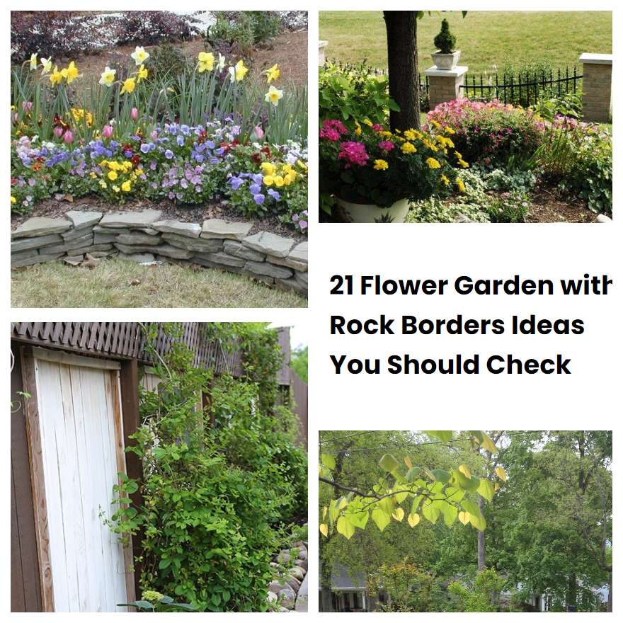21 Flower Garden with Rock Borders Ideas You Should Check | SharonSable