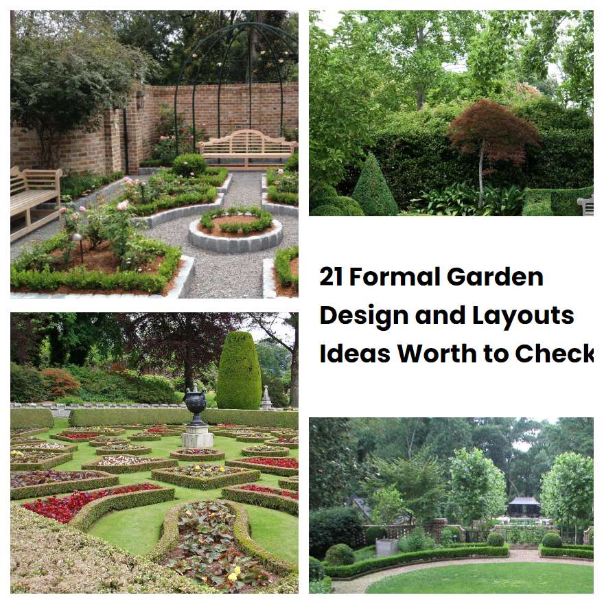 21 Formal Garden Design and Layouts Ideas Worth to Check | SharonSable