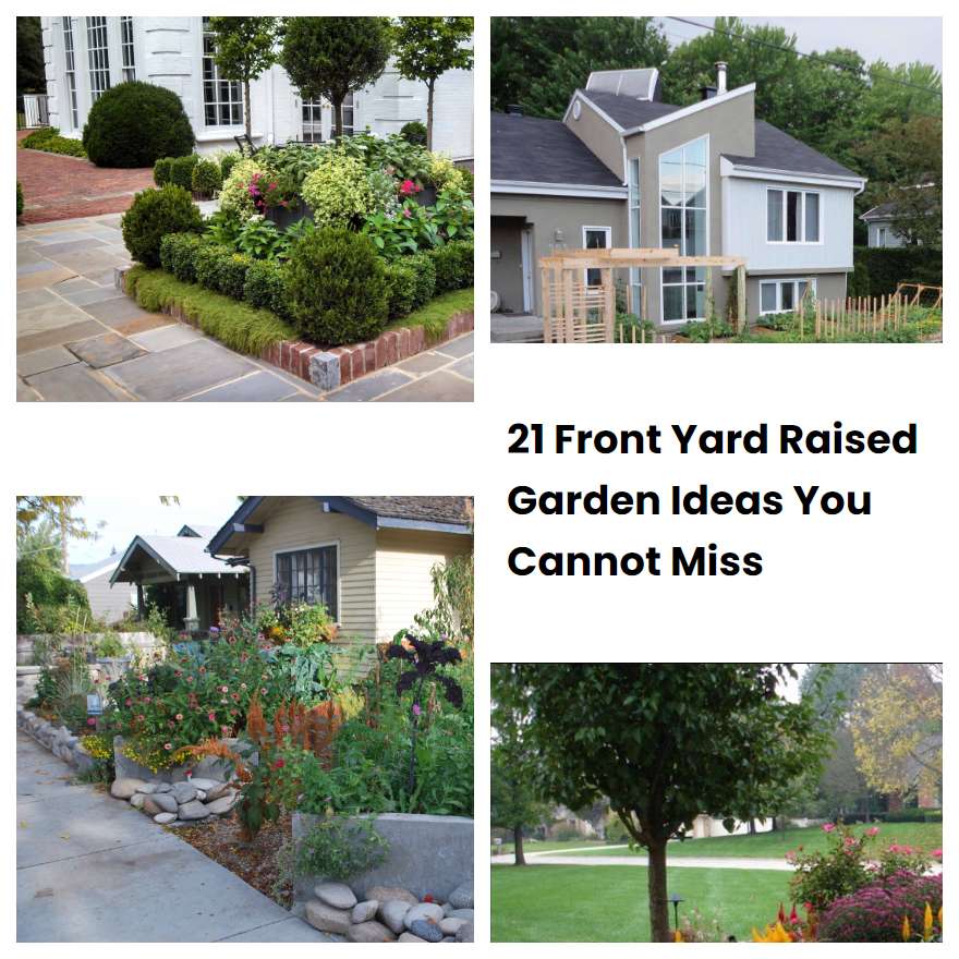 21 Front Yard Raised Garden Ideas You Cannot Miss | SharonSable