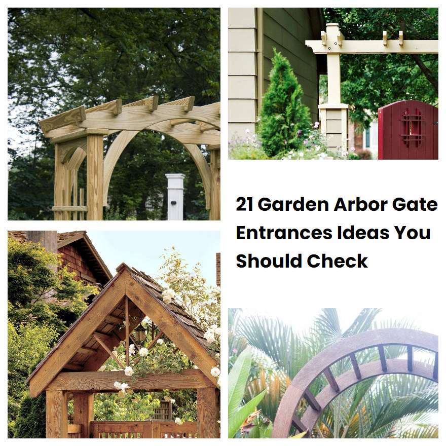 21 Garden Arbor Gate Entrances Ideas You Should Check | SharonSable