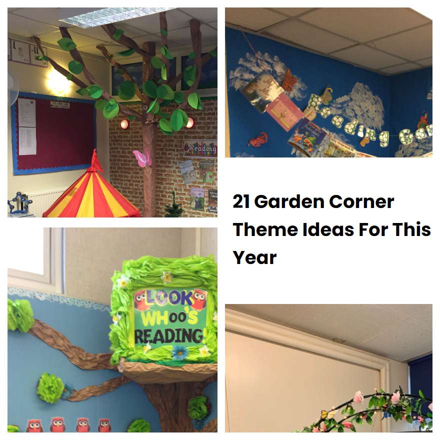 21 Garden Corner Theme Ideas For This Year | SharonSable