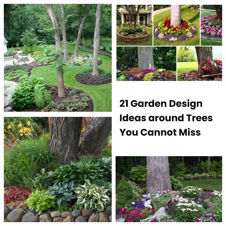 21 Garden Design Ideas around Trees You Cannot Miss | SharonSable