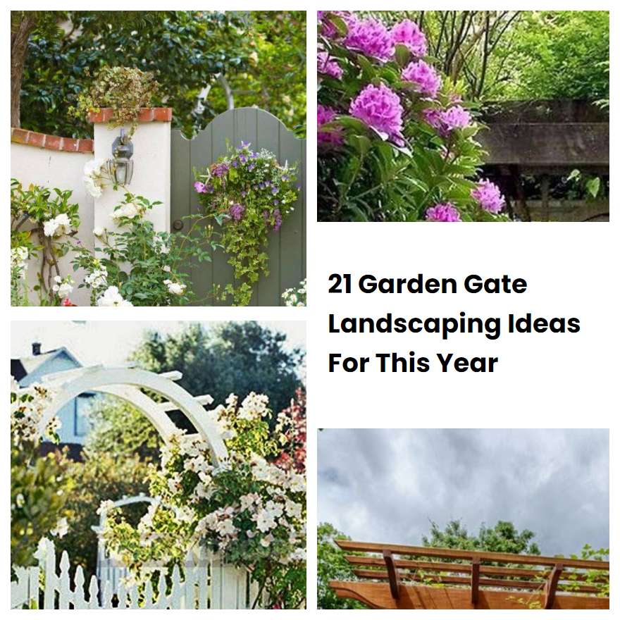 21 Garden Gate Landscaping Ideas For This Year | SharonSable