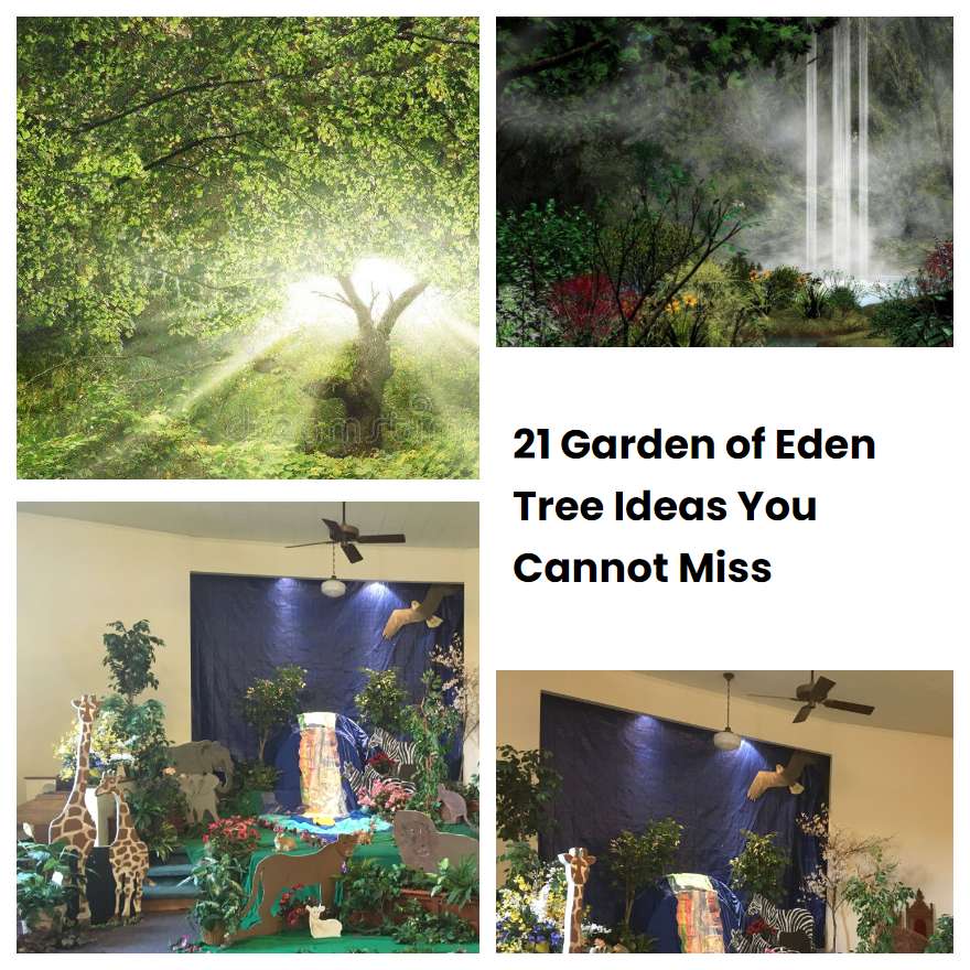 21 Garden of Eden Tree Ideas You Cannot Miss | SharonSable