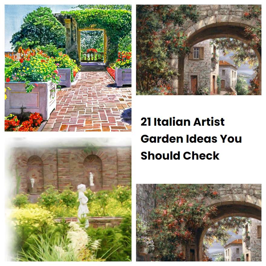 21 Italian Artist Garden Ideas You Should Check | SharonSable