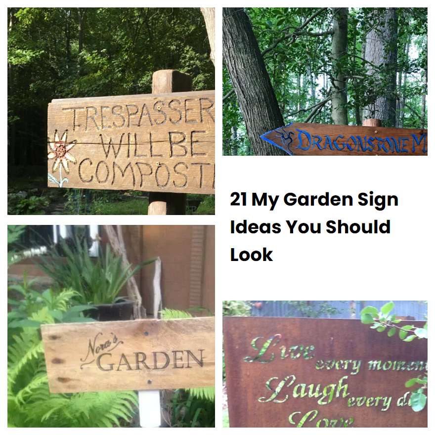 21 My Garden Sign Ideas You Should Look | SharonSable