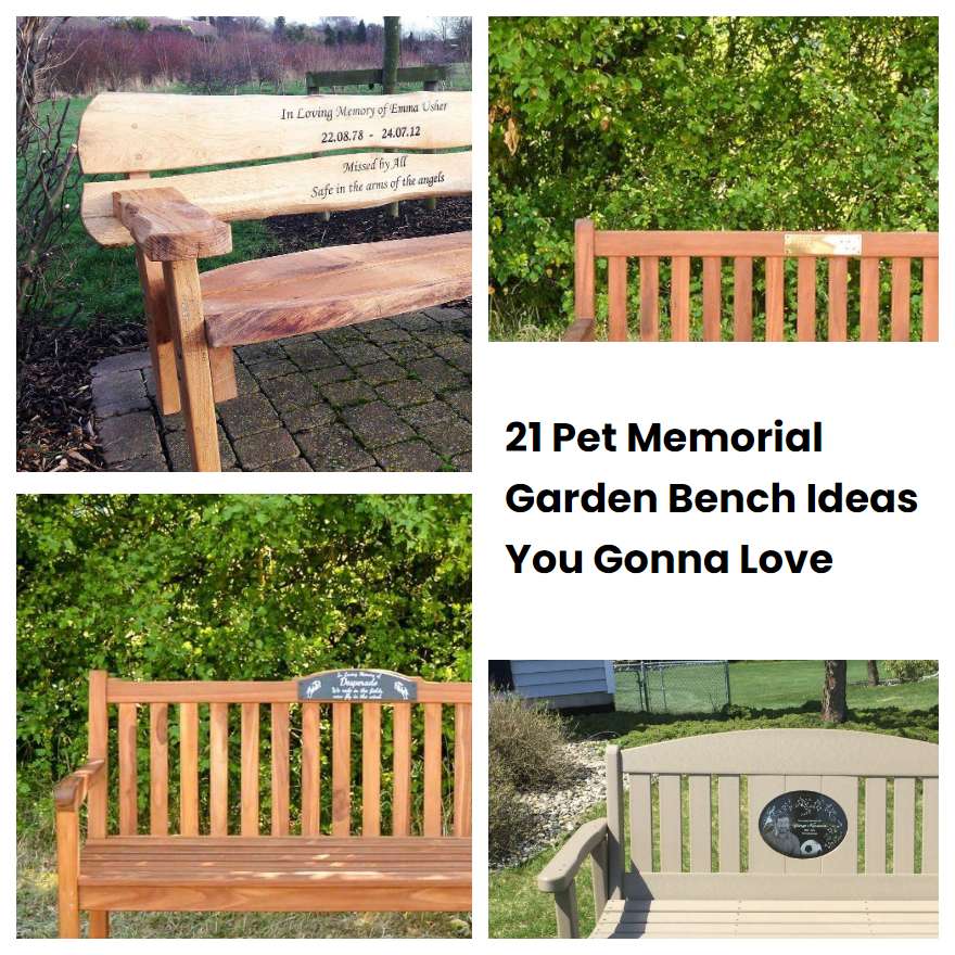 21 Pet Memorial Garden Bench Ideas You Gonna Love | SharonSable
