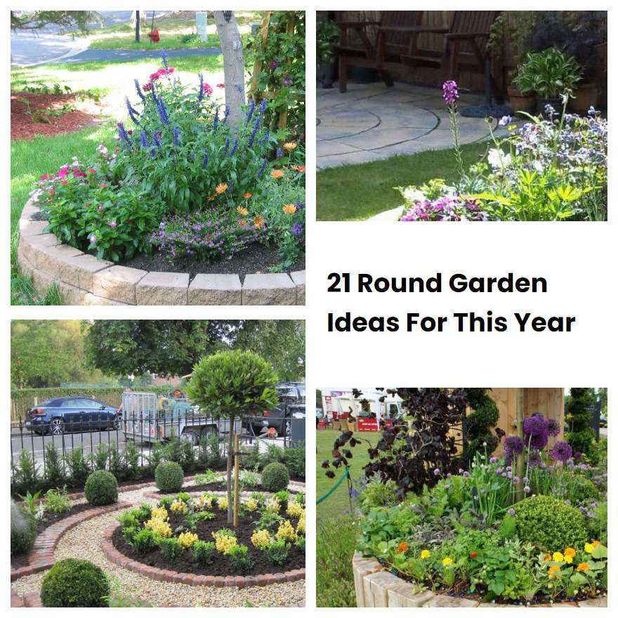 21 Round Garden Ideas For This Year | SharonSable