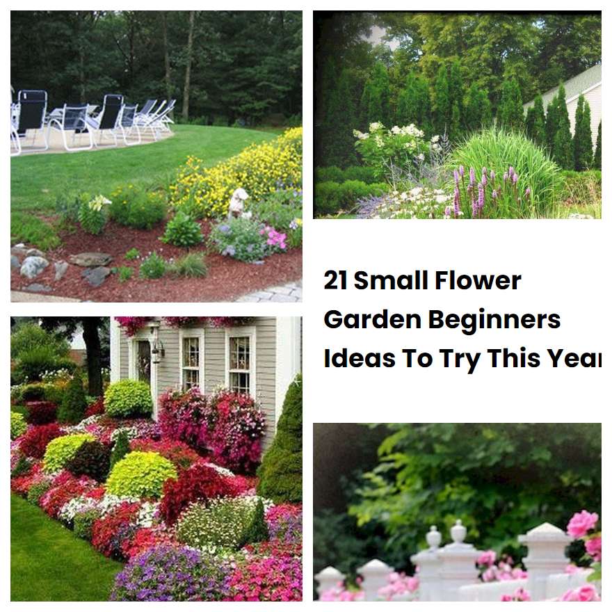 21 Small Flower Garden Beginners Ideas To Try This Year | SharonSable
