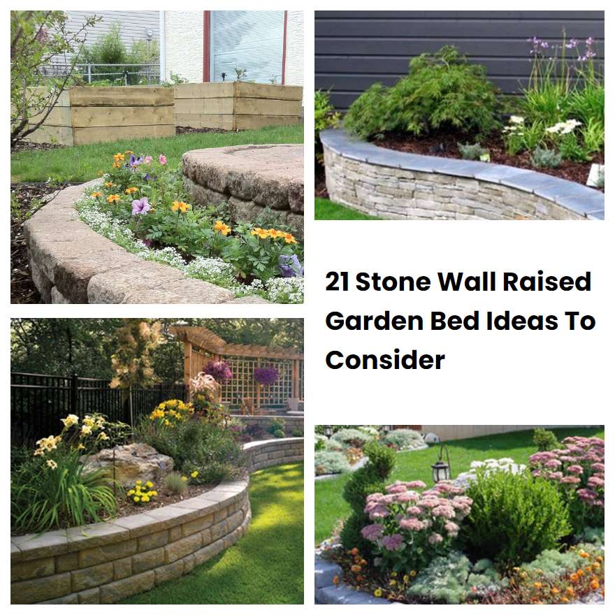 21 Stone Wall Raised Garden Bed Ideas To Consider | SharonSable