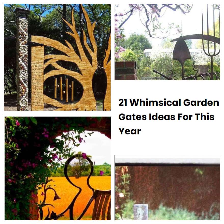 21 Whimsical Garden Gates Ideas For This Year | SharonSable