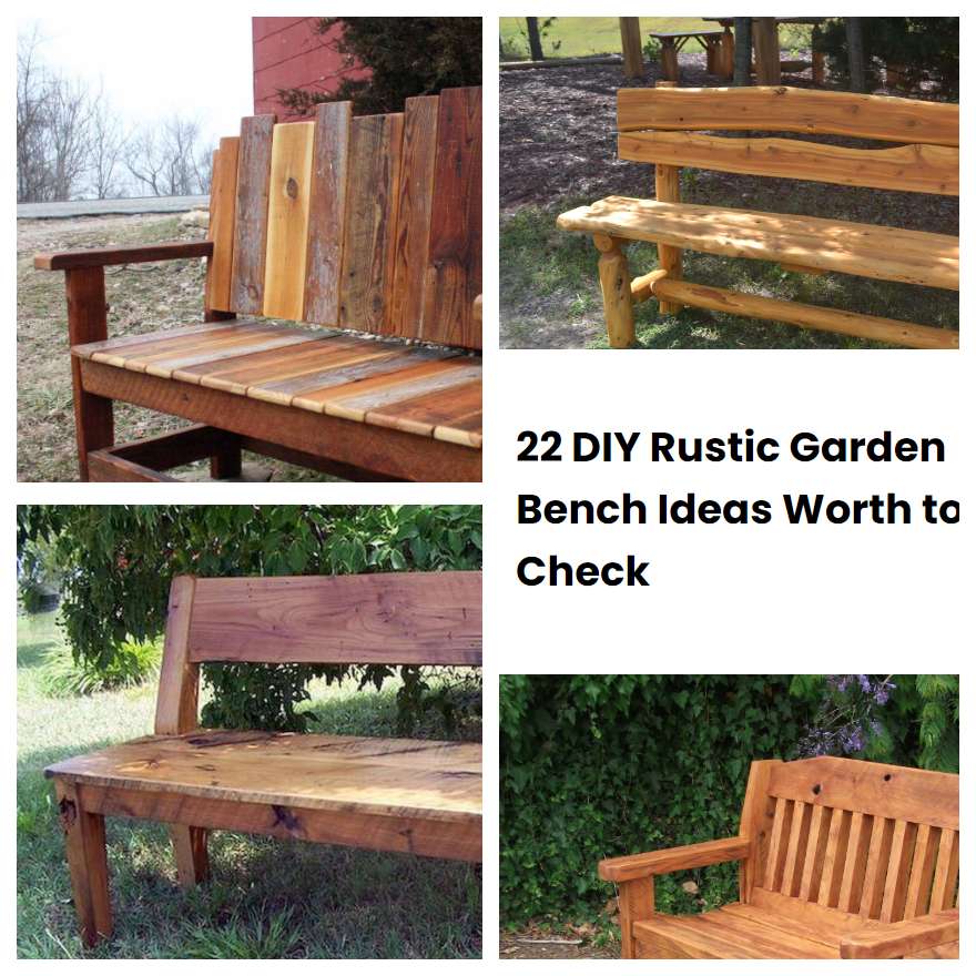 22 DIY Rustic Garden Bench Ideas Worth to Check | SharonSable