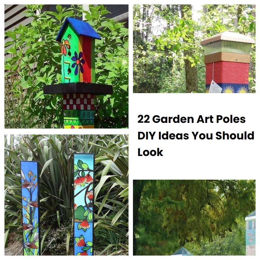 22 Garden Art Poles DIY Ideas You Should Look | SharonSable