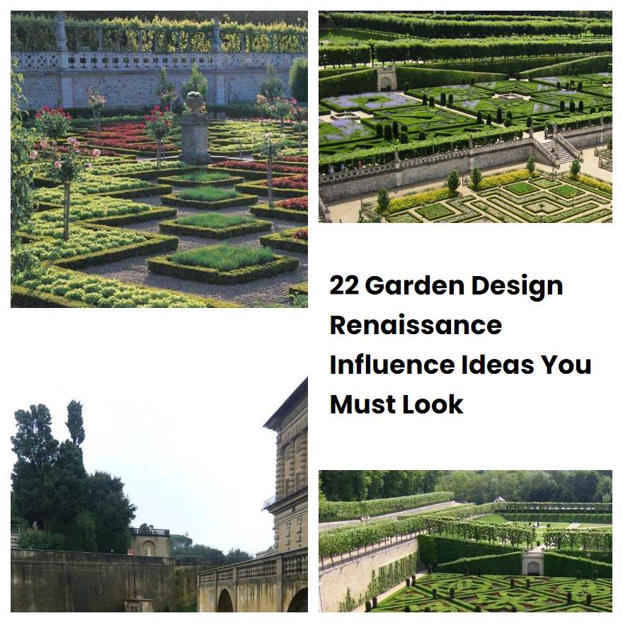 22 Garden Design Renaissance Influence Ideas You Must Look | SharonSable