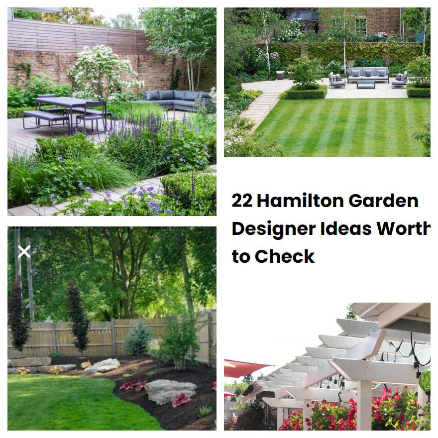 22 Hamilton Garden Designer Ideas Worth to Check | SharonSable