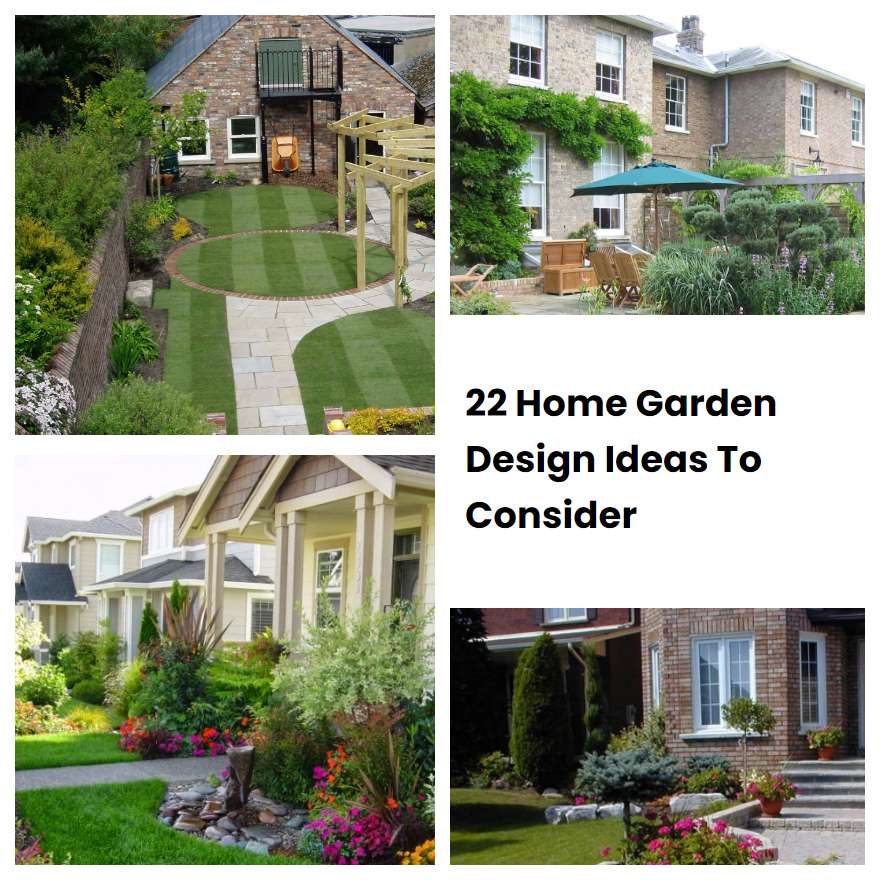 22 Home Garden Design Ideas To Consider | SharonSable