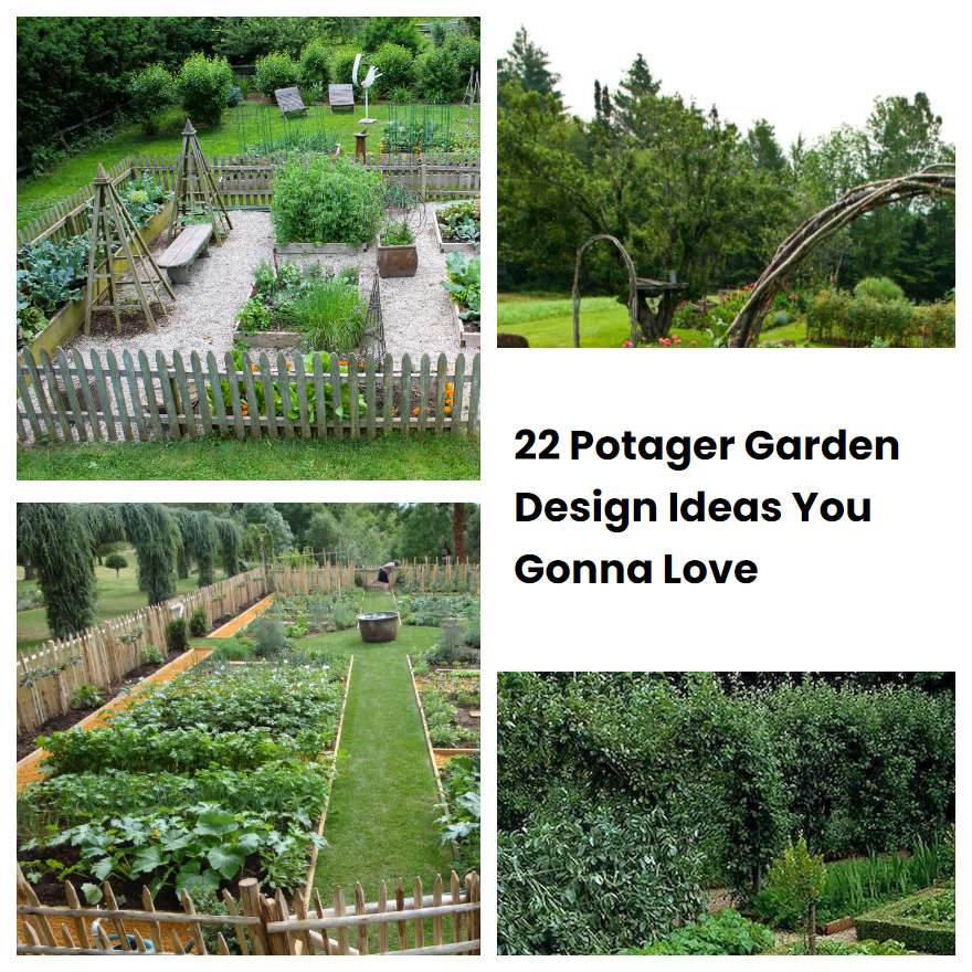 22 Potager Garden Design Ideas You Gonna Love | SharonSable