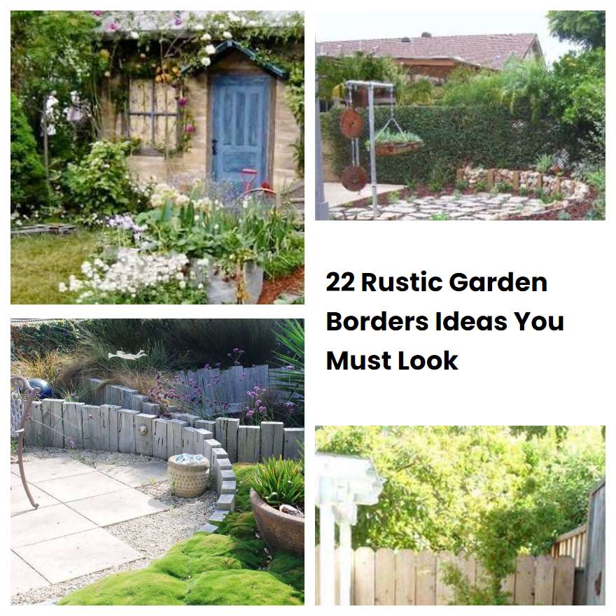 22 Rustic Garden Borders Ideas You Must Look | SharonSable