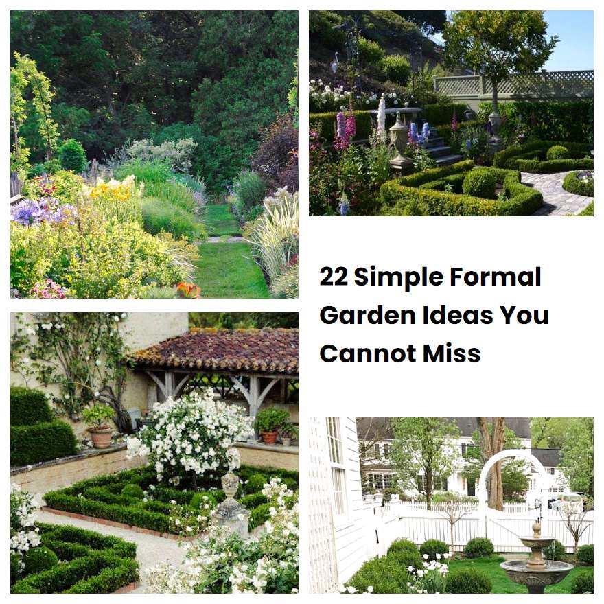 22 Simple Formal Garden Ideas You Cannot Miss | SharonSable