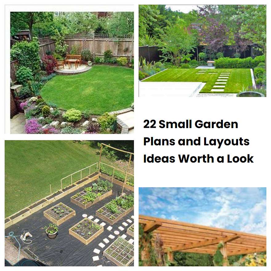 22 Small Garden Plans and Layouts Ideas Worth a Look | SharonSable