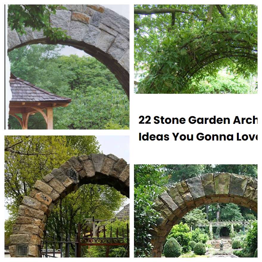 22 Stone Garden Arch Ideas You Gonna Love | SharonSable