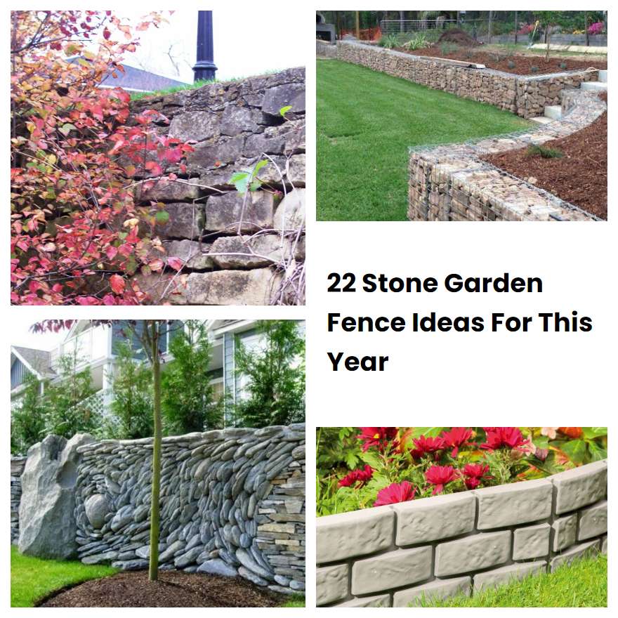22 Stone Garden Fence Ideas For This Year | SharonSable