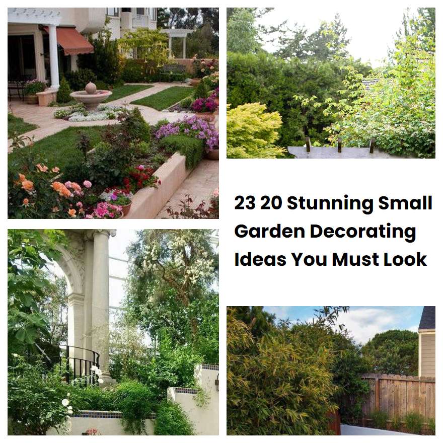 23 20 Stunning Small Garden Decorating Ideas You Must Look | SharonSable