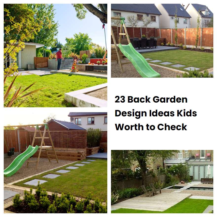 23 Back Garden Design Ideas Kids Worth to Check | SharonSable