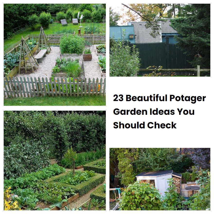 23 Beautiful Potager Garden Ideas You Should Check | SharonSable