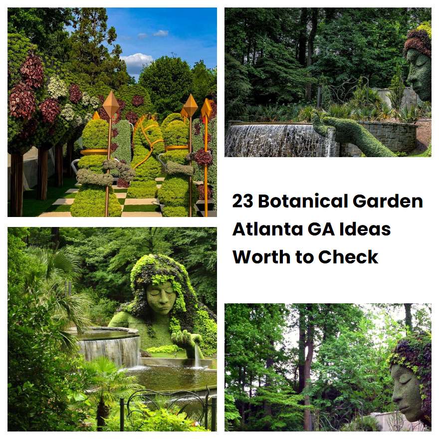 23 Botanical Garden Atlanta GA Ideas Worth to Check | SharonSable