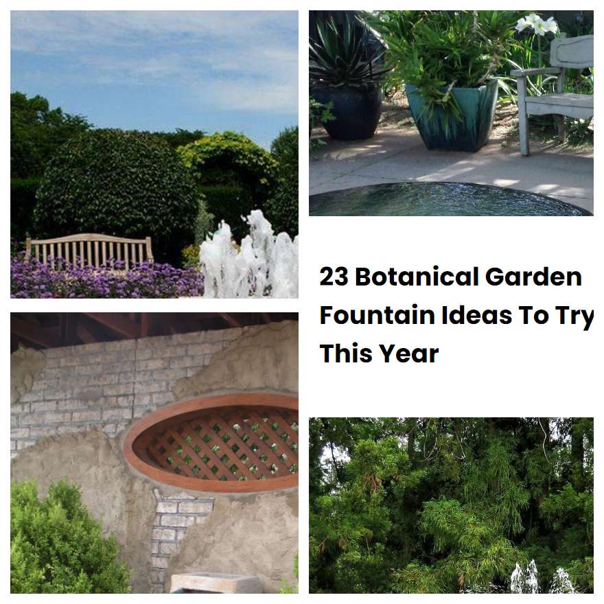 23 Botanical Garden Fountain Ideas To Try This Year | SharonSable