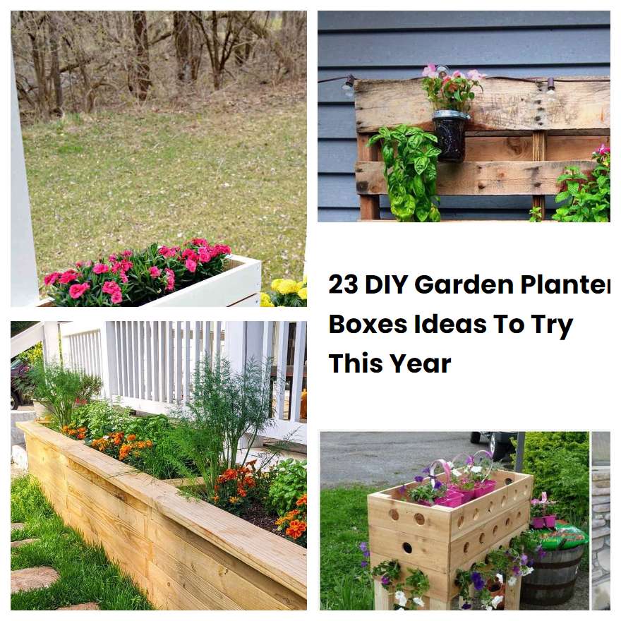 23 DIY Garden Planter Boxes Ideas To Try This Year | SharonSable