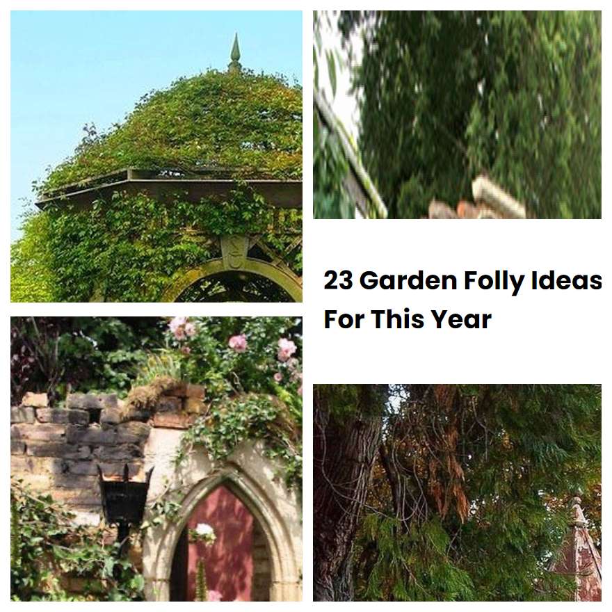 23 Garden Folly Ideas For This Year | SharonSable