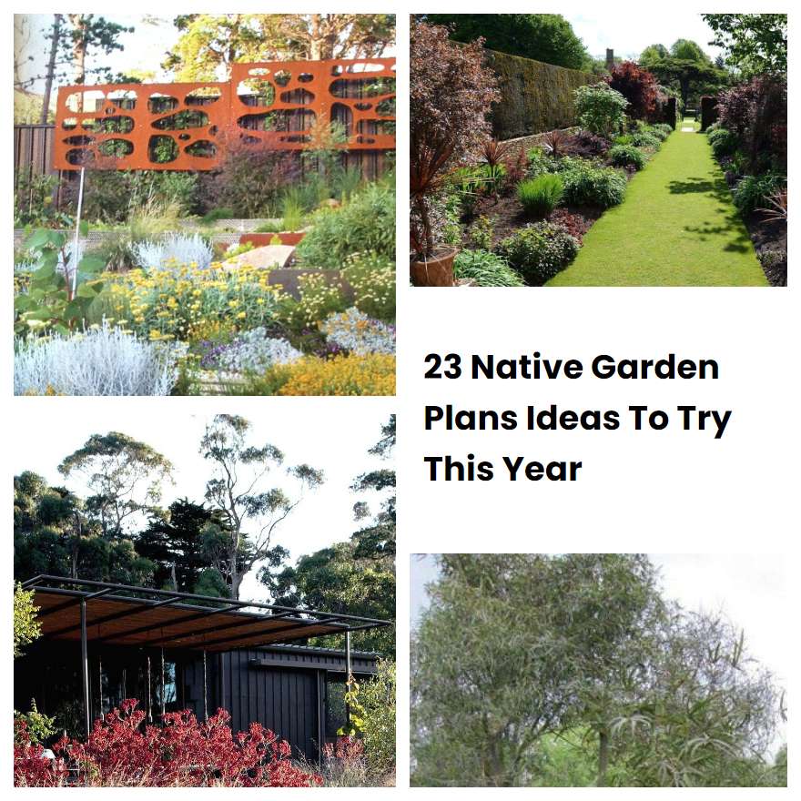 23 Native Garden Plans Ideas To Try This Year | SharonSable