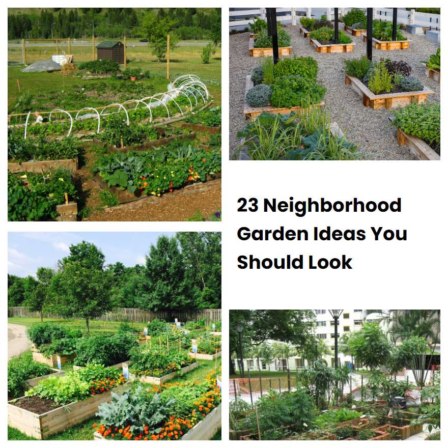 23 Neighborhood Garden Ideas You Should Look | SharonSable