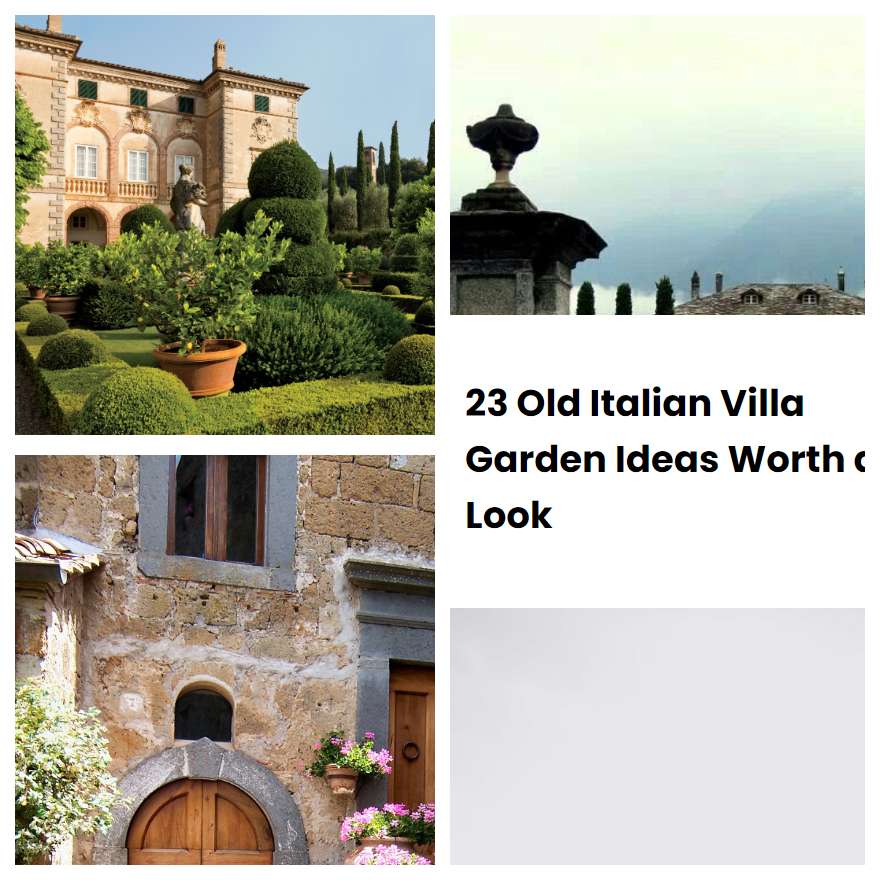 23 Old Italian Villa Garden Ideas Worth a Look | SharonSable