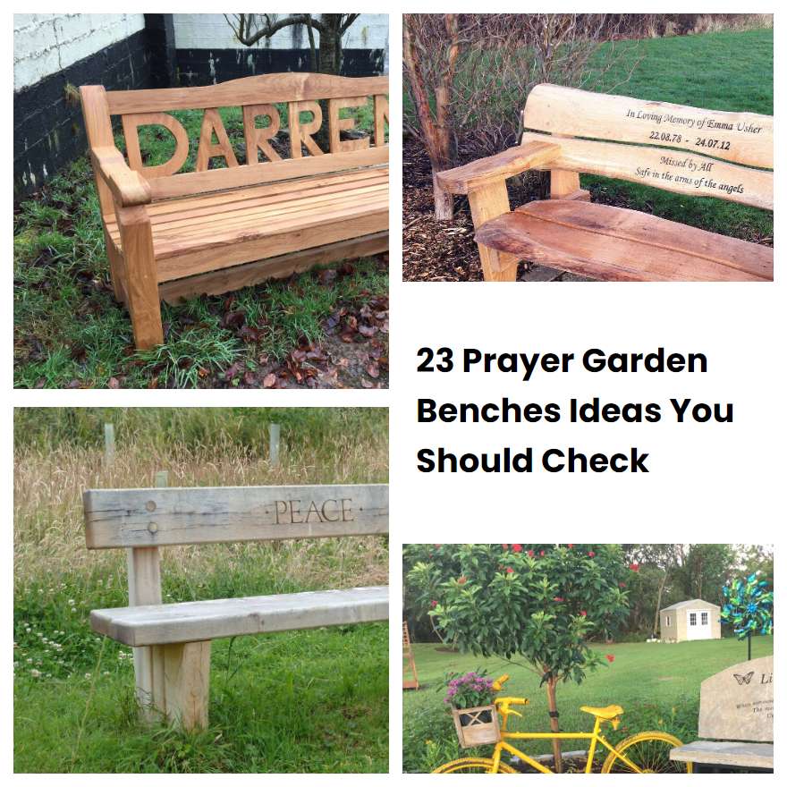 23 Prayer Garden Benches Ideas You Should Check | SharonSable