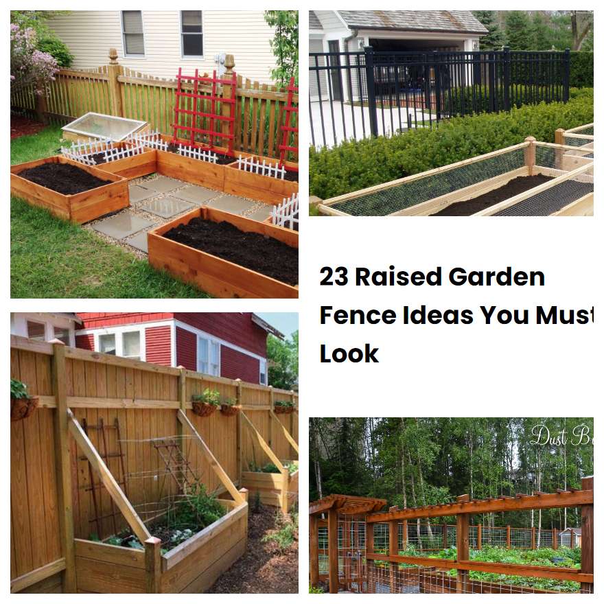 23 Raised Garden Fence Ideas You Must Look | SharonSable