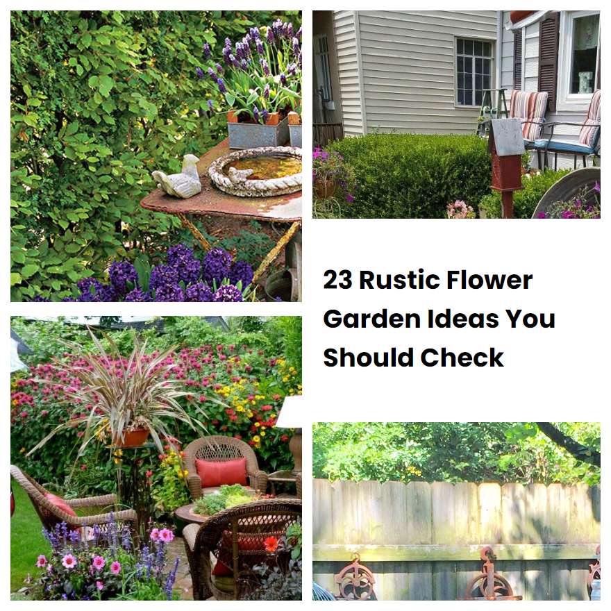 23 Rustic Flower Garden Ideas You Should Check | SharonSable