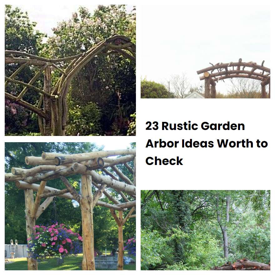 23 Rustic Garden Arbor Ideas Worth to Check | SharonSable