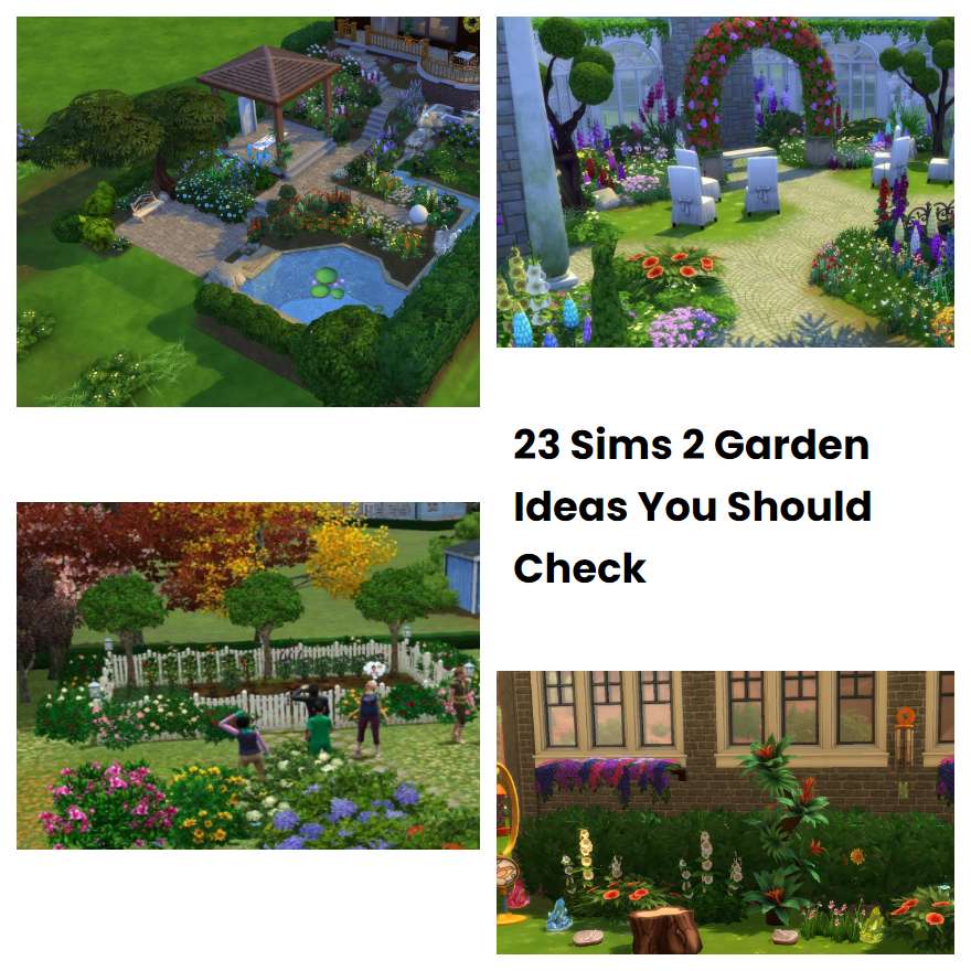 23 Sims 2 Garden Ideas You Should Check | SharonSable