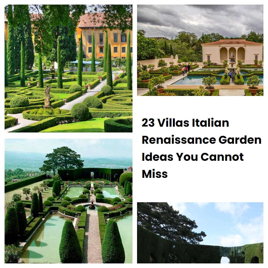 23 Villas Italian Renaissance Garden Ideas You Cannot Miss | SharonSable