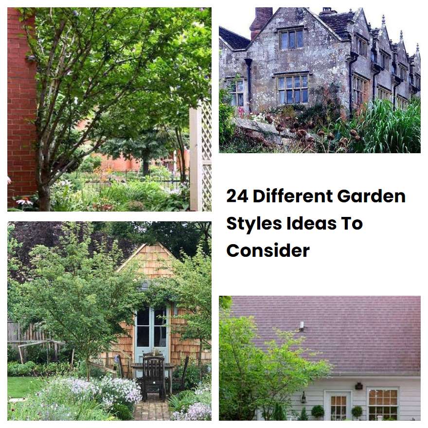 24 Different Garden Styles Ideas To Consider | SharonSable