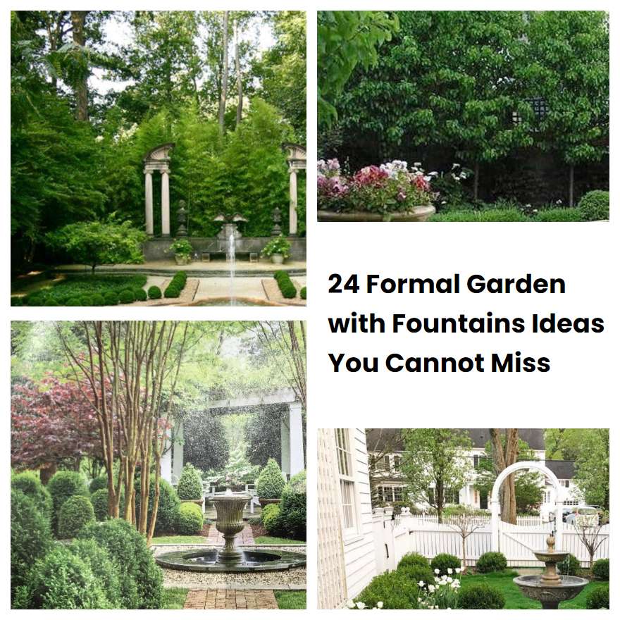 24 Formal Garden with Fountains Ideas You Cannot Miss | SharonSable