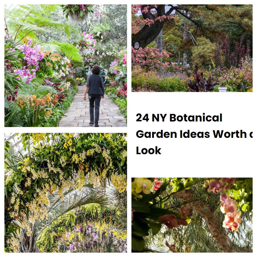 24 NY Botanical Garden Ideas Worth a Look | SharonSable