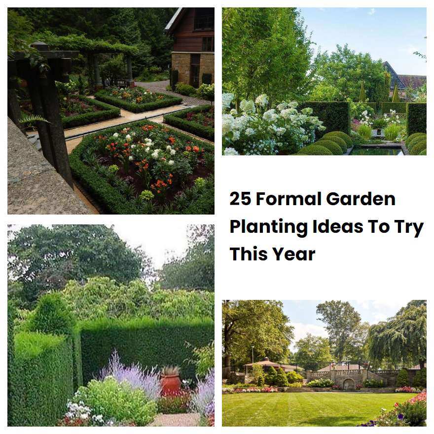 25 Formal Garden Planting Ideas To Try This Year | SharonSable