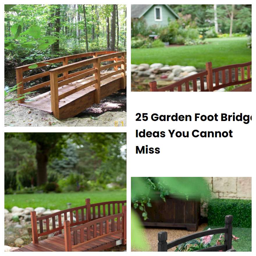 25 Garden Foot Bridge Ideas You Cannot Miss | SharonSable