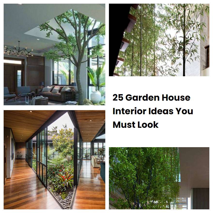 25 Garden House Interior Ideas You Must Look | SharonSable
